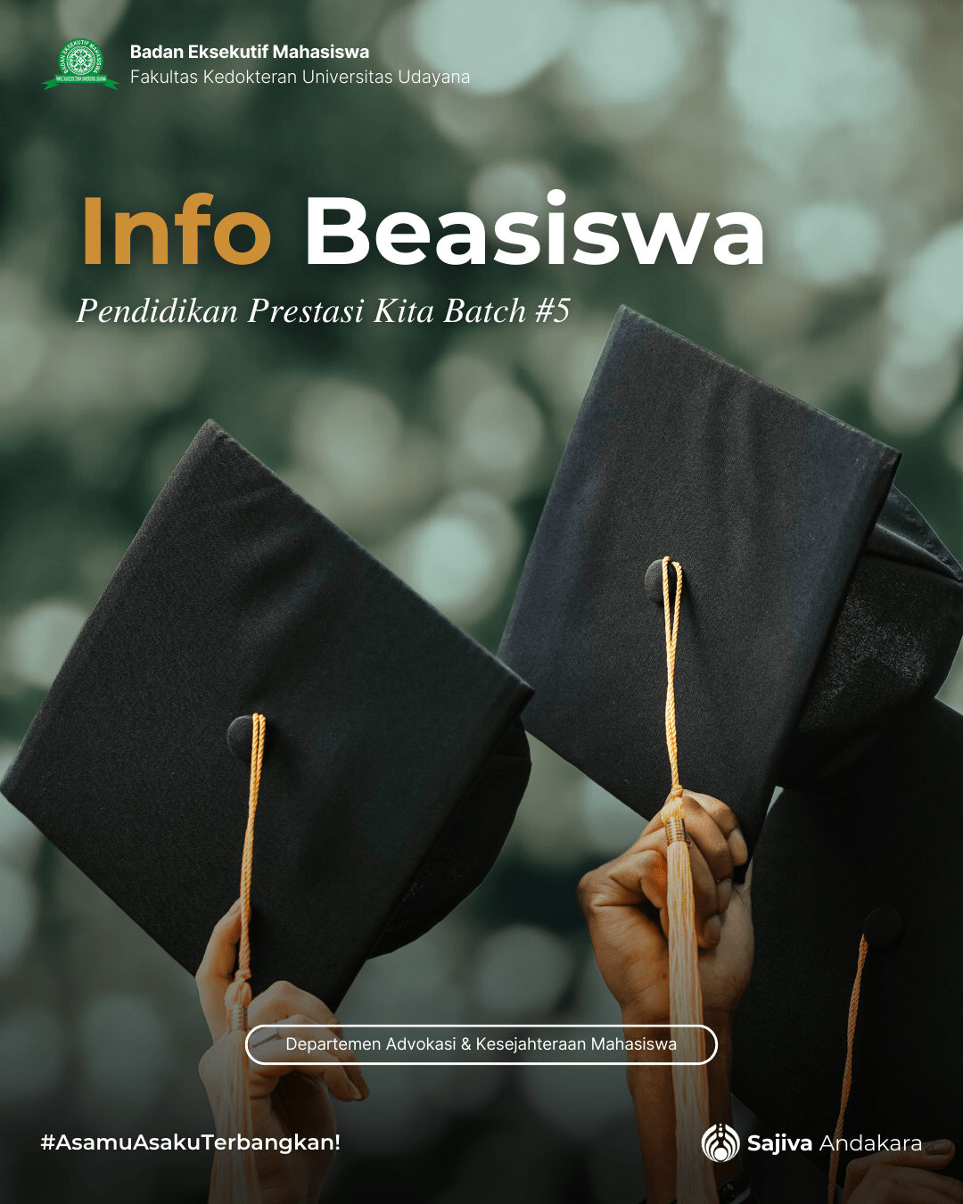 BEASISWA: Pendidikan Prestasi Kita Batch #5 - BEM FK UNUD 2025 - Saptakarya Digdaya
