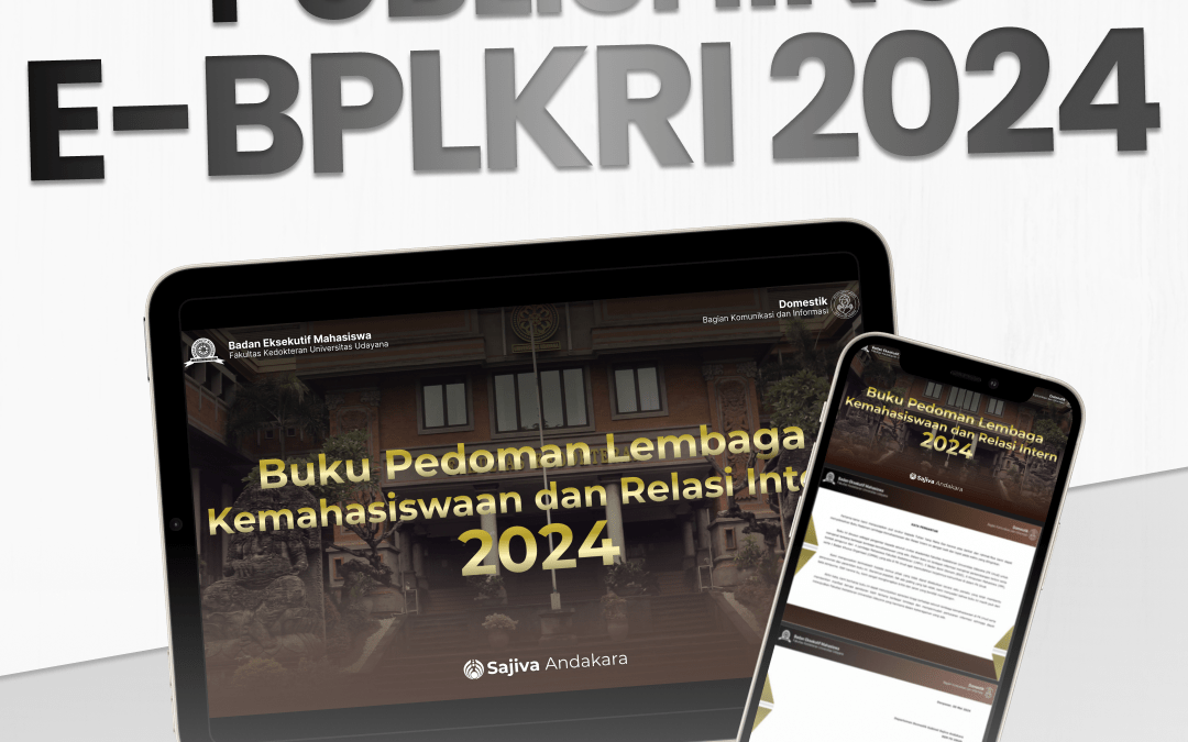Publishing E-BPLKRI 2024 - BEM FK UNUD 2025 - Saptakarya Digdaya