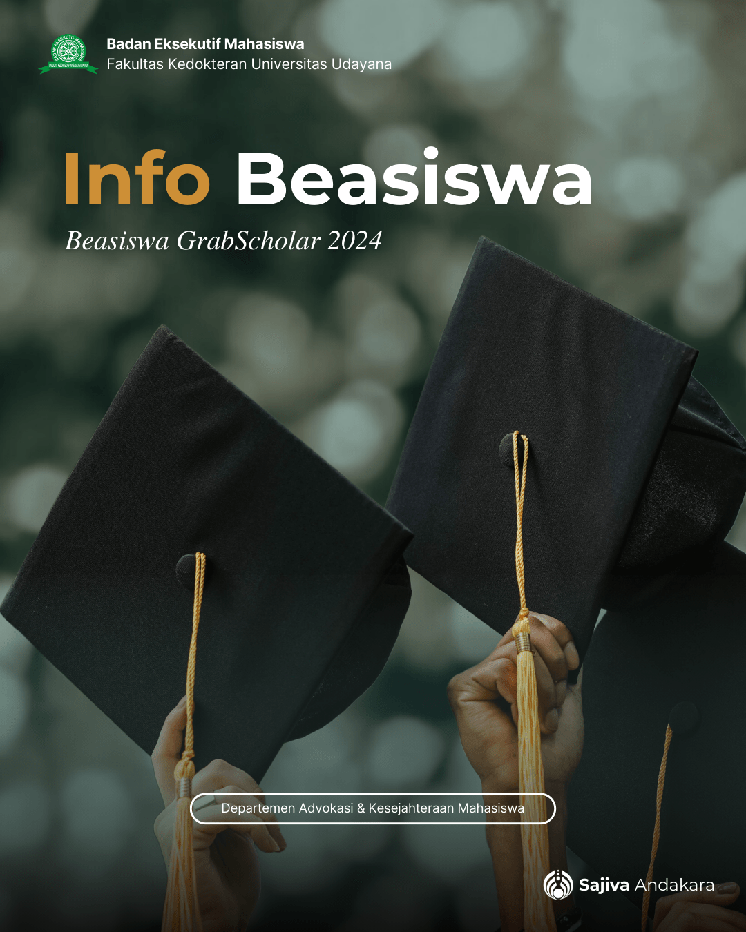 INFO BEASISWA - GRABSCHOLAR - BEM FK UNUD 2025 - Saptakarya Digdaya