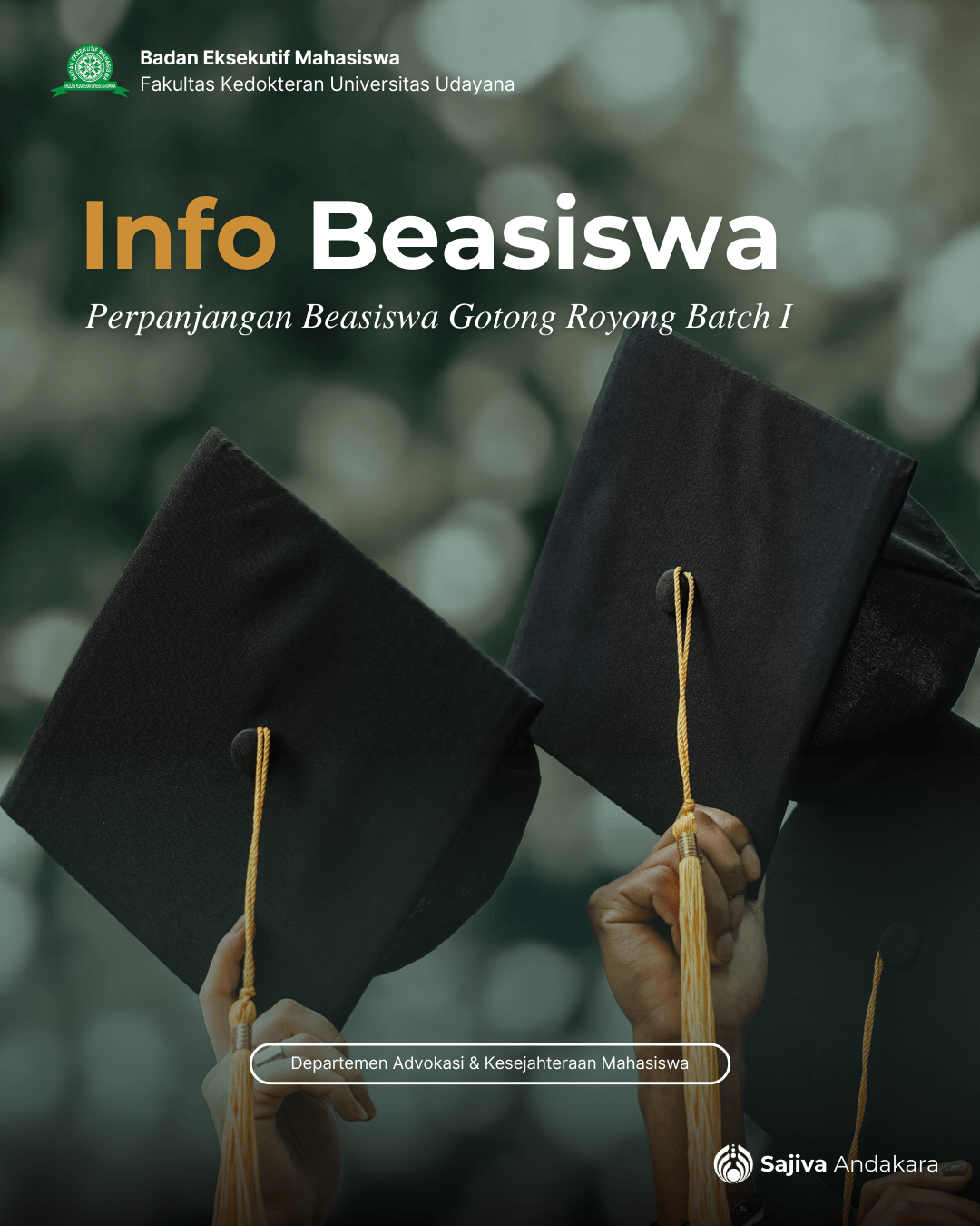 BEASISWA: Gotong Royong Batch 1 (Extended) - BEM FK UNUD 2025 - Saptakarya Digdaya